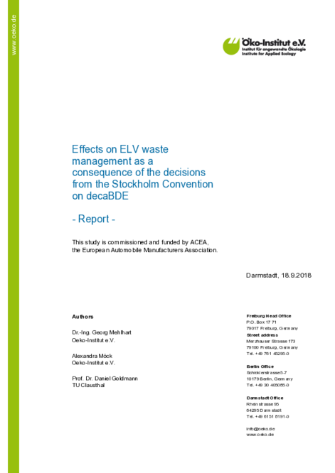 Effects on ELV waste management as a consequence of the decisions from ...