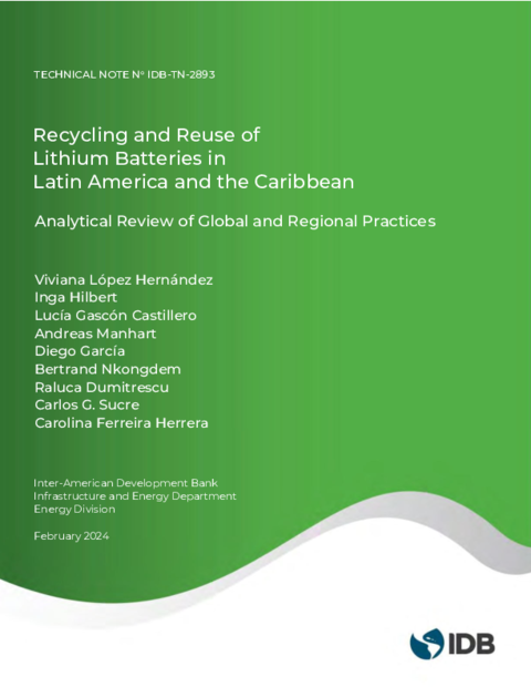 Recycling and Reuse of Lithium Batteries in Latin America and the ...